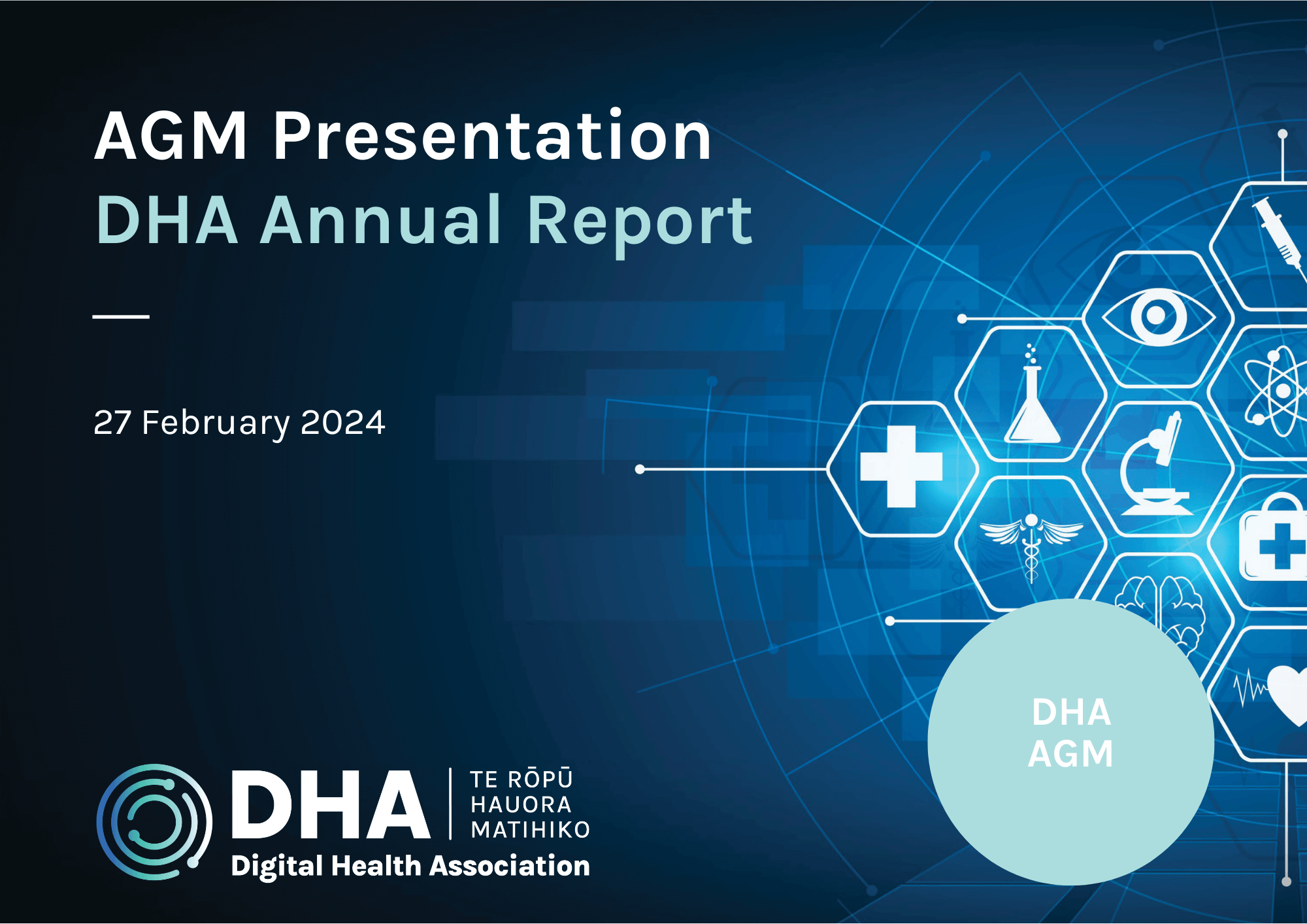 2024 AGM Presentation - DHA Annual Report – Digital Health Association