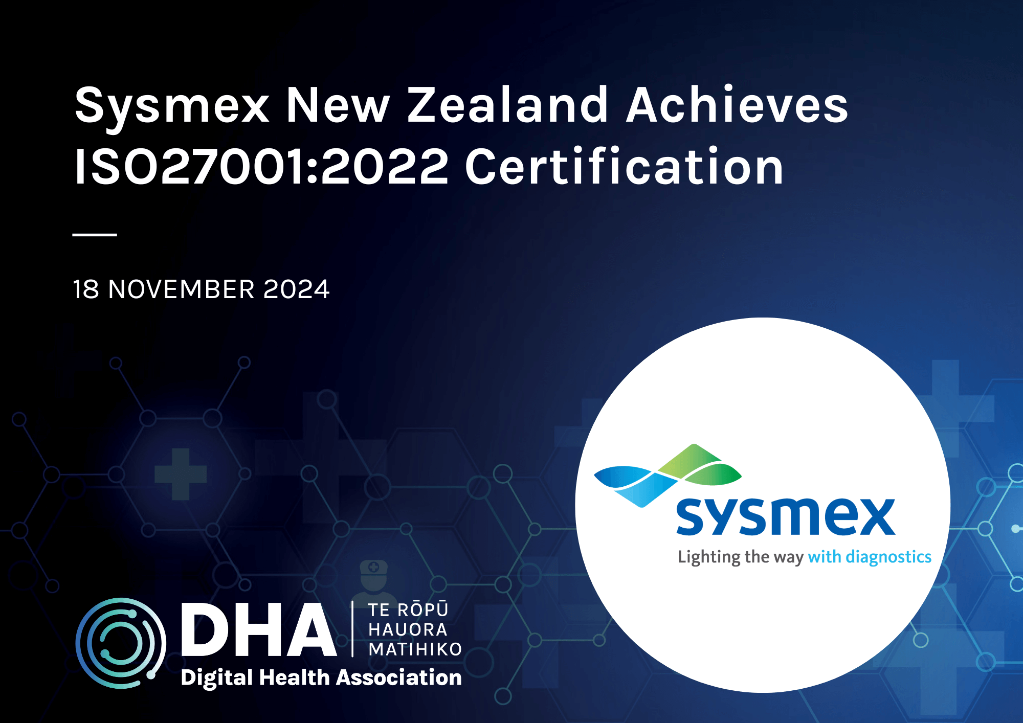 Sysmex New Zealand Achieves ISO27001:2022 Certification – Digital Health Association