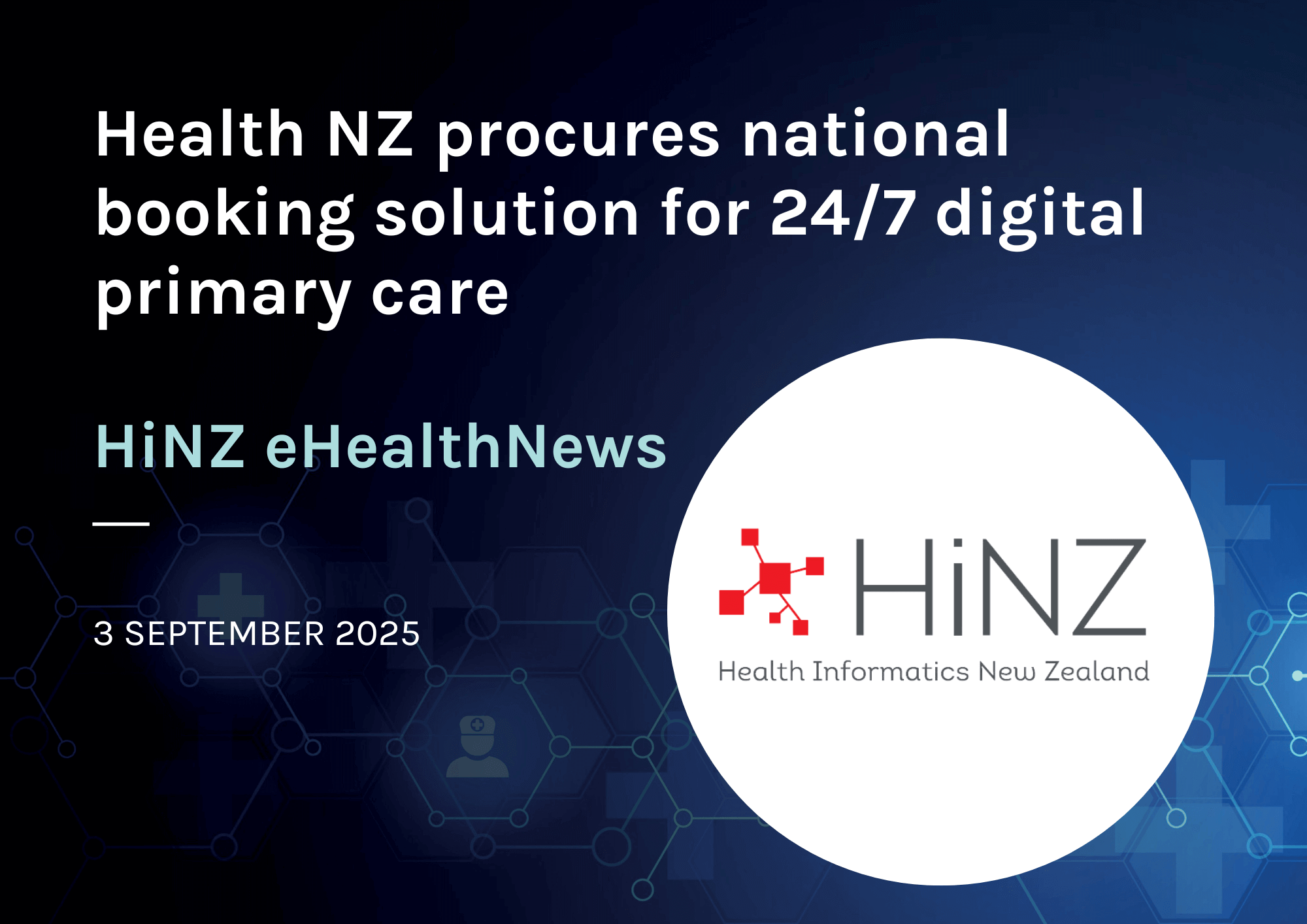 Health NZ procures national booking solution for 24/7 digital primary ...