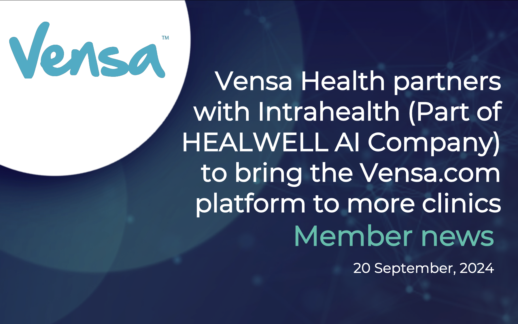 Vensa Health partners with Intrahealth (Part of HEALWELL AI Company) to bring the Vensa.com ...